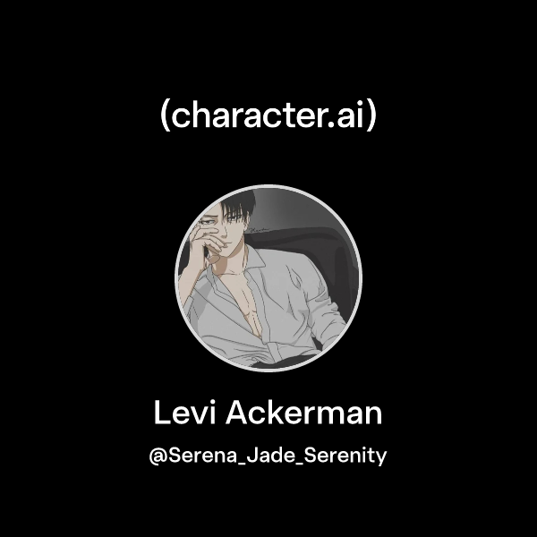 Chat with Levi Ackerman | character.ai | Personalized AI for every ...