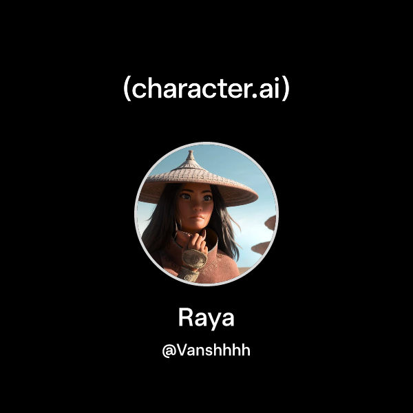 Chat with Raya | character.ai | Personalized AI for every moment of ...