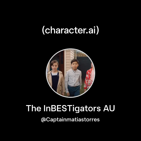 Chat with The InBESTigators AU | character.ai | AI Chat, Reimagined ...