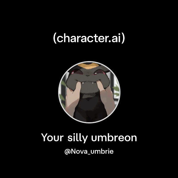 Chat with Your silly umbreon | character.ai | Personalized AI for every ...