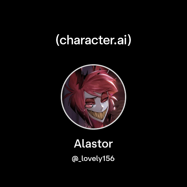Chat with Alastor | character.ai | AI Chat, Reimagined–Your Words. Your World.