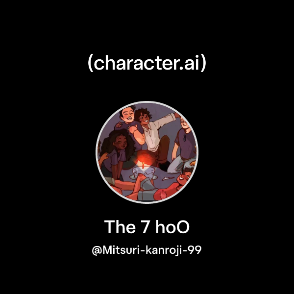 Chat with The 7 hoO | character.ai | AI Chat, Reimagined–Your Words ...