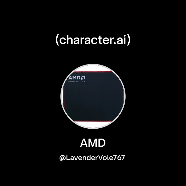 Chat with AMD | character.ai | Personalized AI for every moment of your day
