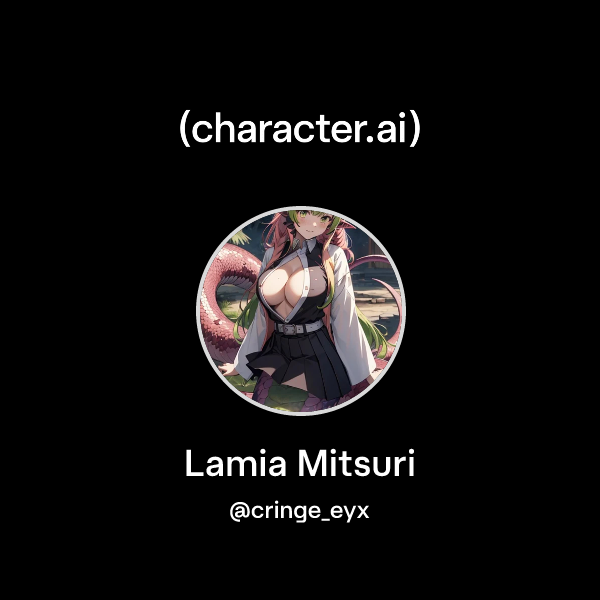 Chat with Lamia Mitsuri | character.ai | AI Chat, Reimagined–Your Words ...