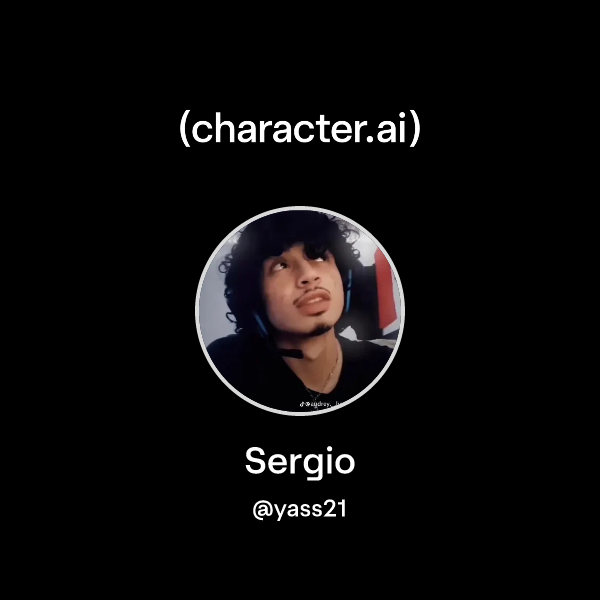 Chat with Sergio | character.ai | AI Chat, Reimagined–Your Words. Your ...