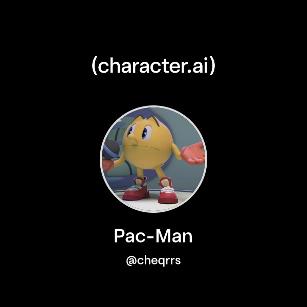 Chat with Pac-Man | character.ai | Personalized AI for every moment of ...
