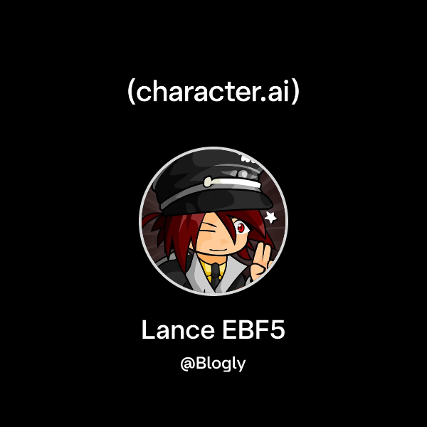 Chat with Lance EBF5 | character.ai | AI Chat, Reimagined–Your Words ...