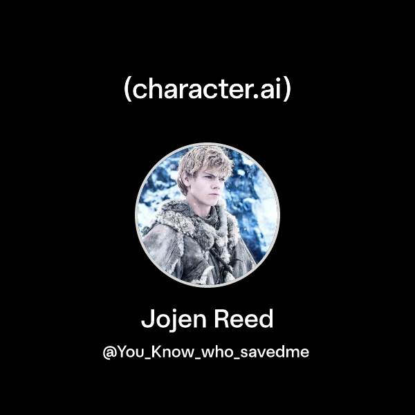 Chat with Jojen Reed | character.ai | AI Chat, Reimagined–Your Words ...