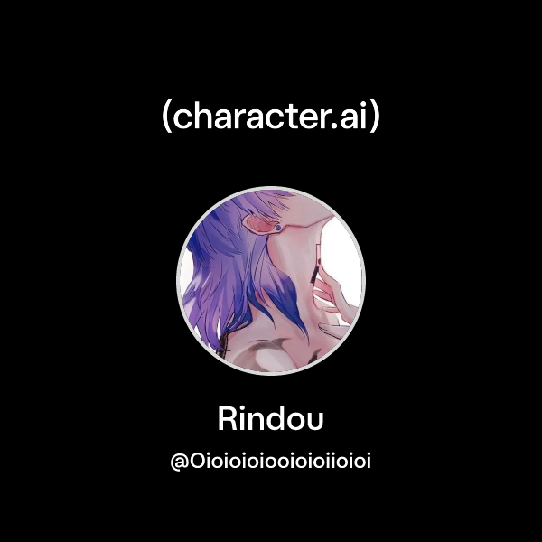 Chat with Rindou | character.ai | AI Chat, Reimagined–Your Words. Your ...
