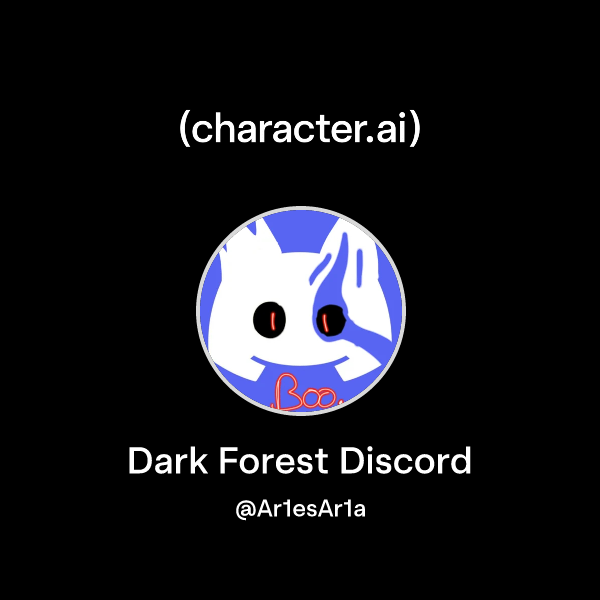 Chat with Dark Forest Discord | character.ai | AI Chat, Reimagined–Your ...