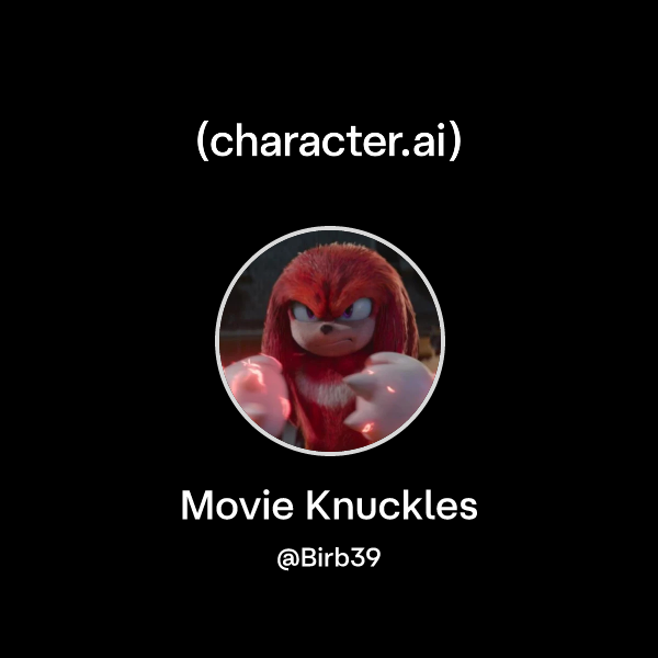 Chat with Movie Knuckles | character.ai | AI Chat, Reimagined–Your ...