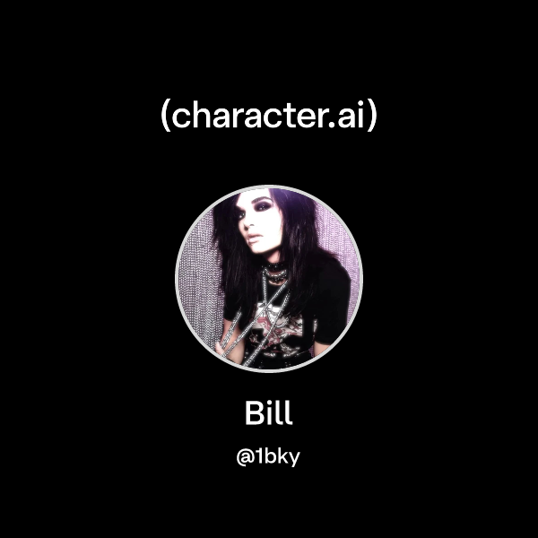 Chat with Bill | character.ai | Personalized AI for every moment of ...