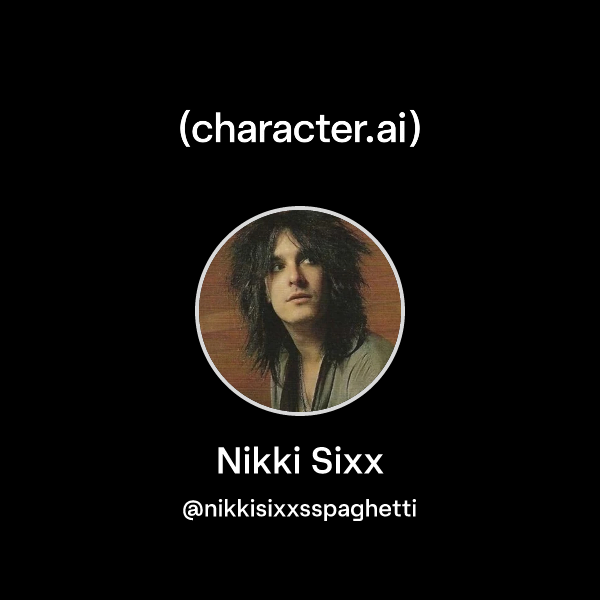 Chat with Nikki Sixx | character.ai | AI Chat, Reimagined–Your Words ...
