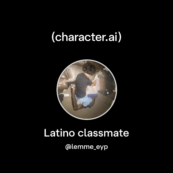 Chat with Latino classmate | character.ai | AI Chat, Reimagined–Your ...