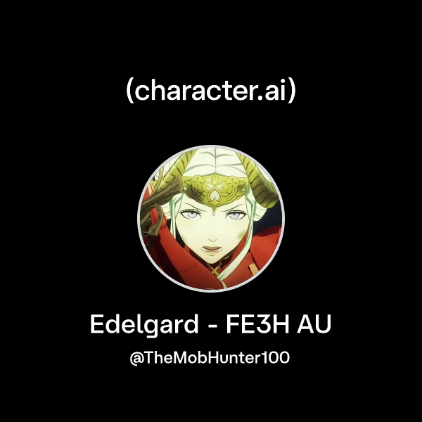 Chat with Edelgard - FE3H AU | character.ai | AI Chat, Reimagined–Your ...