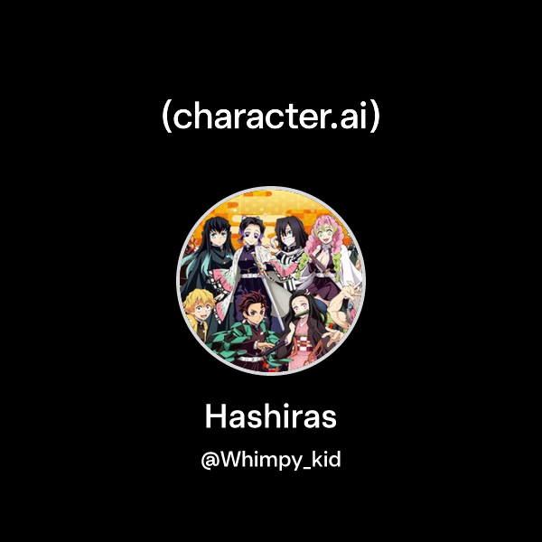 Chat with Hashiras | character.ai | Personalized AI for every moment of your day