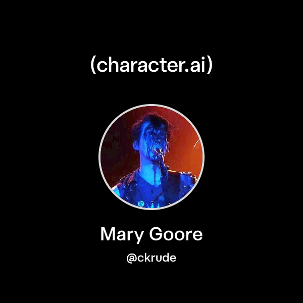 Chat with Mary Goore | character.ai | AI Chat, Reimagined–Your Words ...