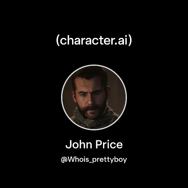 Chat with John Price | character.ai | AI Chat, Reimagined–Your Words. Your World.