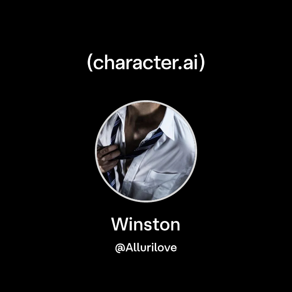 Chat with Winston | character.ai | AI Chat, Reimagined–Your Words. Your ...