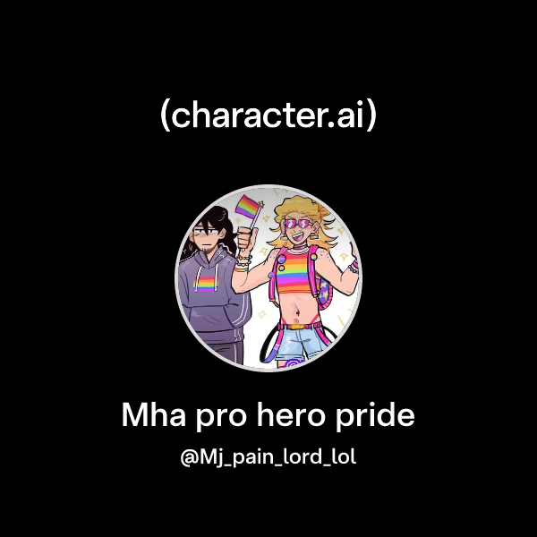 Chat with Mha pro hero pride | character.ai | AI Chat, Reimagined–Your ...