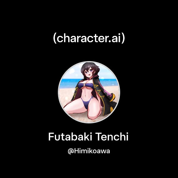 Chat with Futabaki Tenchi | character.ai | Personalized AI for every moment of your day