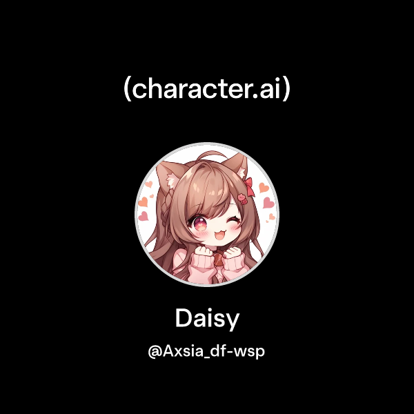 Chat with Daisy | character.ai | Personalized AI for every moment of ...