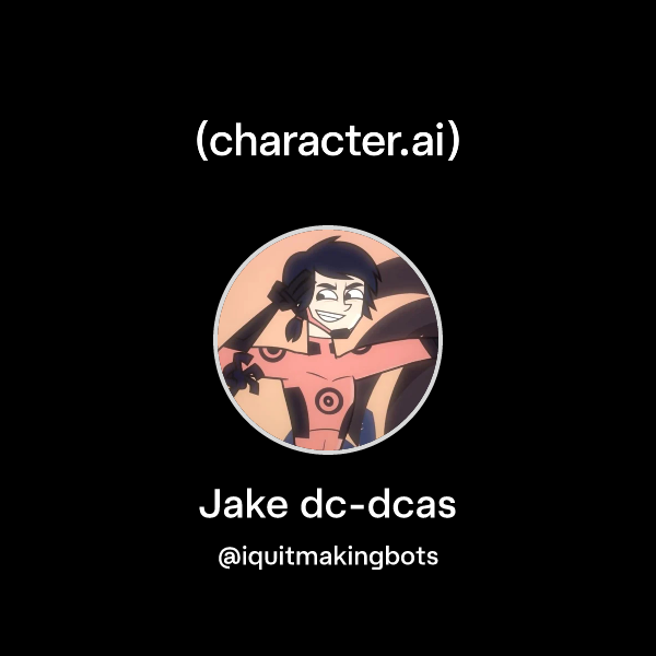 Chat with Jake dc-dcas | character.ai | Personalized AI for every ...