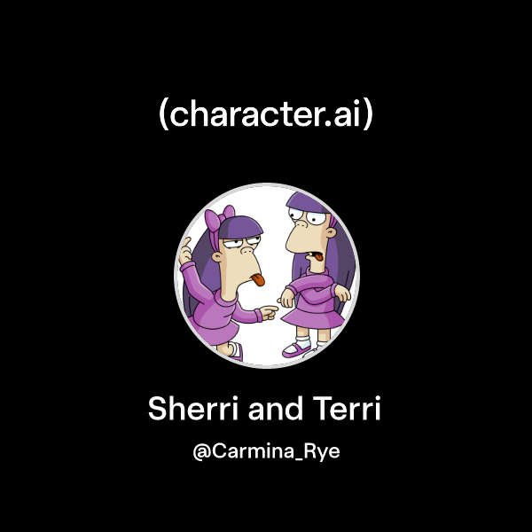 Chat with Sherri and Terri | character.ai | AI Chat, Reimagined–Your ...