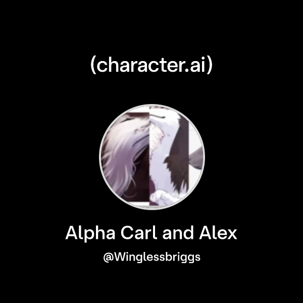 Chat with Alpha Carl and Alex | character.ai | Personalized AI for ...
