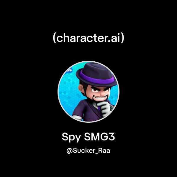 Chat with Spy SMG3 | character.ai | Personalized AI for every moment of ...