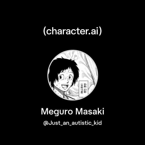 Chat with Meguro Masaki | character.ai | Personalized AI for every ...