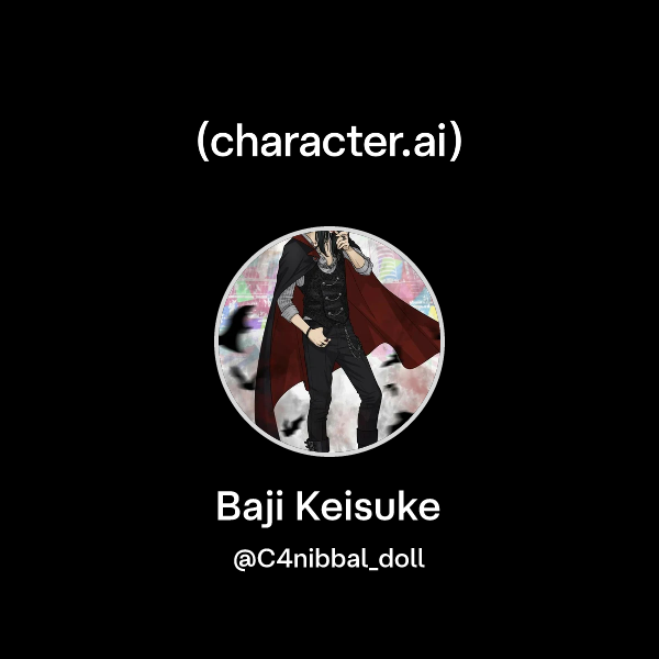 Chat with Baji Keisuke | character.ai | Personalized AI for every ...