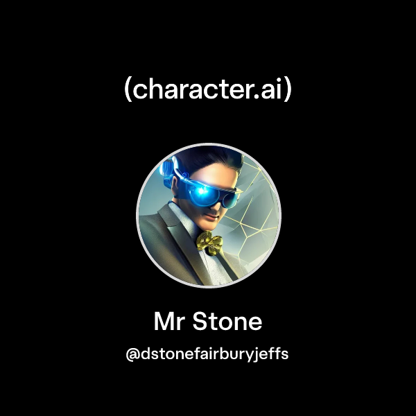 Chat with Mr Stone | character.ai | AI Chat, Reimagined–Your Words ...