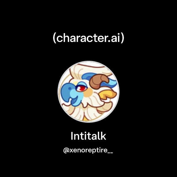 Chat with Intitalk | character.ai | Personalized AI for every moment of ...
