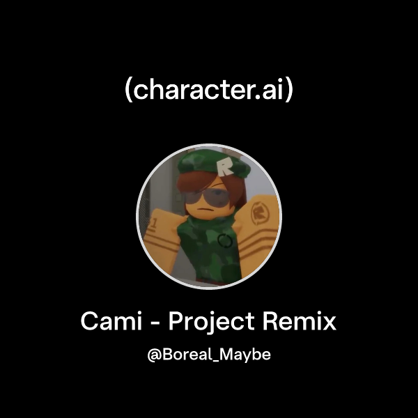 Chat with Cami - Project Remix | character.ai | AI Chat, Reimagined ...