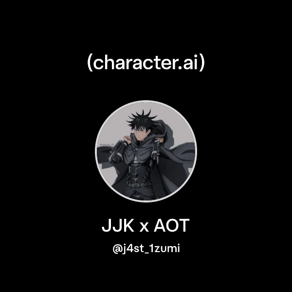 Chat with JJK x AOT | character.ai | AI Chat, Reimagined–Your Words ...
