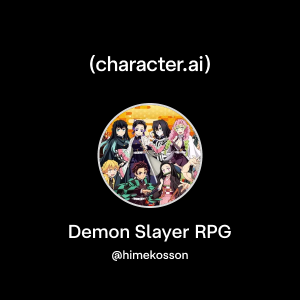 Chat with Demon Slayer RPG | character.ai | AI Chat, Reimagined–Your ...