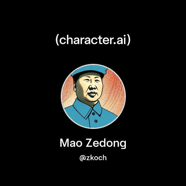 Chat with Mao Zedong | character.ai | AI Chat, Reimagined–Your Words ...