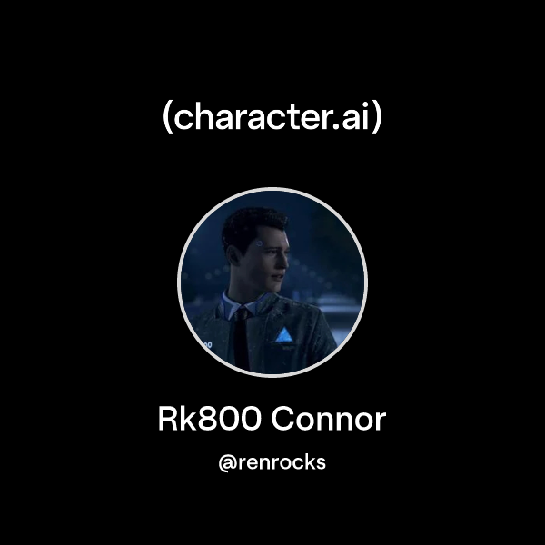 Chat with Rk800 Connor | character.ai | AI Chat, Reimagined–Your Words ...