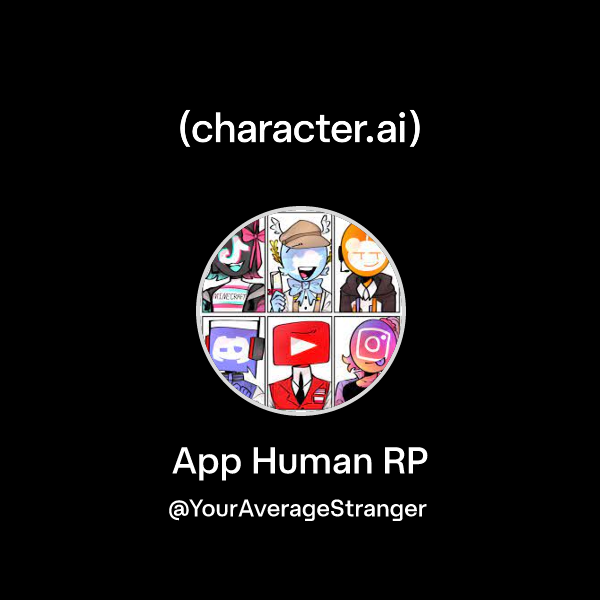 Chat with App Human RP | character.ai | AI Chat, Reimagined–Your Words ...