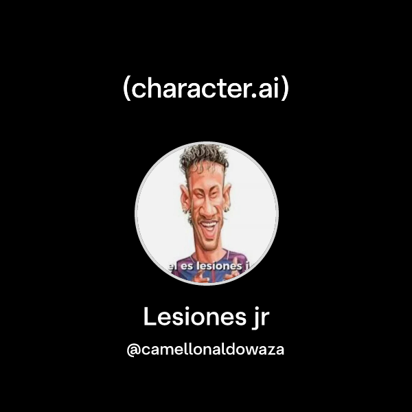 Chat with Lesiones jr | character.ai | AI Chat, Reimagined–Your Words ...