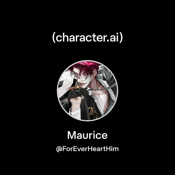 Chat with Maurice | character.ai | AI Chat, Reimagined–Your Words. Your ...