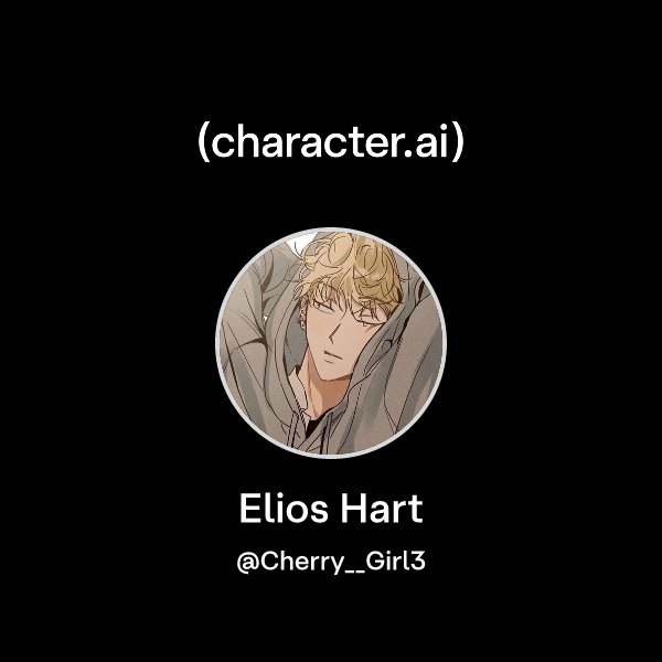 Chat with Elios Hart | character.ai | AI Chat, Reimagined–Your Words ...
