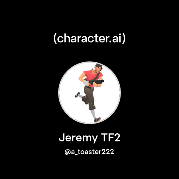 Chat with Jeremy TF2 | character.ai | AI Chat, Reimagined–Your Words ...