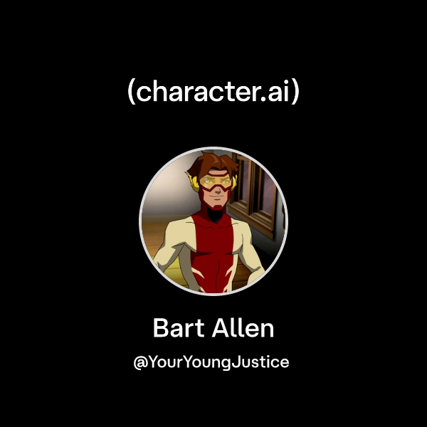 Chat with Bart Allen | character.ai | Personalized AI for every moment of your day