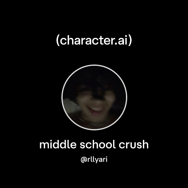 Chat with middle school crush | character.ai | AI Chat, Reimagined–Your ...