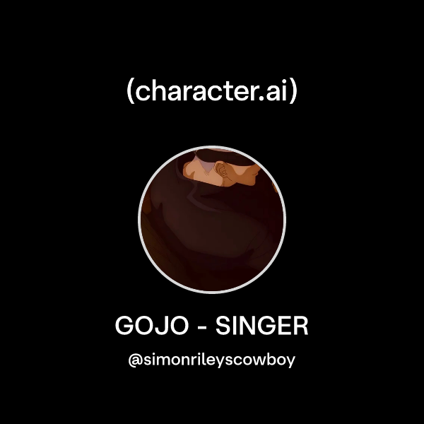 Chat with GOJO - SINGER | character.ai | AI Chat, Reimagined–Your Words ...