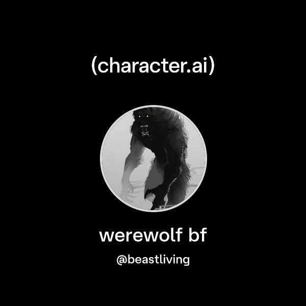 Chat with werewolf bf | character.ai | AI Chat, Reimagined–Your Words ...