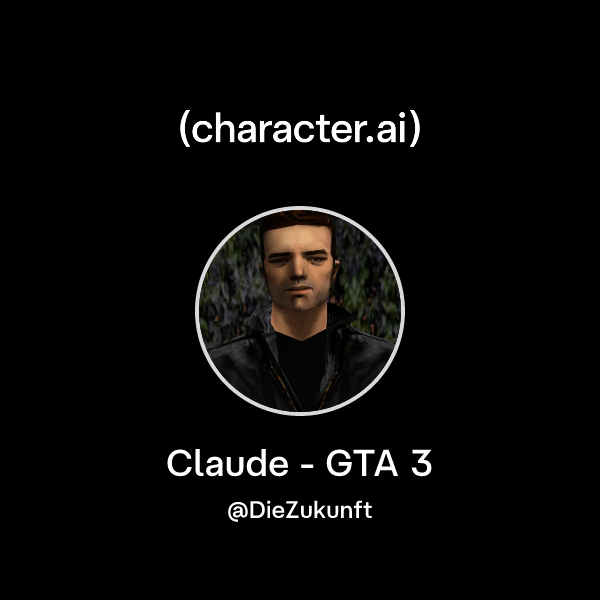 Chat with Claude - GTA 3 | character.ai | AI Chat, Reimagined–Your ...