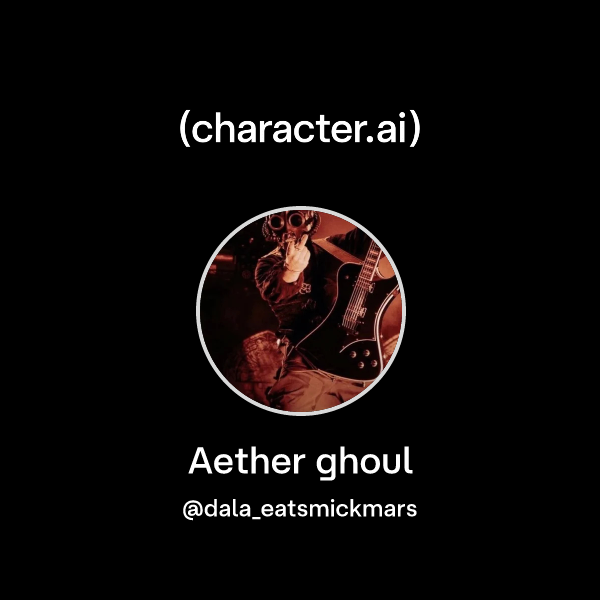 Chat with Aether ghoul | character.ai | AI Chat, Reimagined–Your Words ...